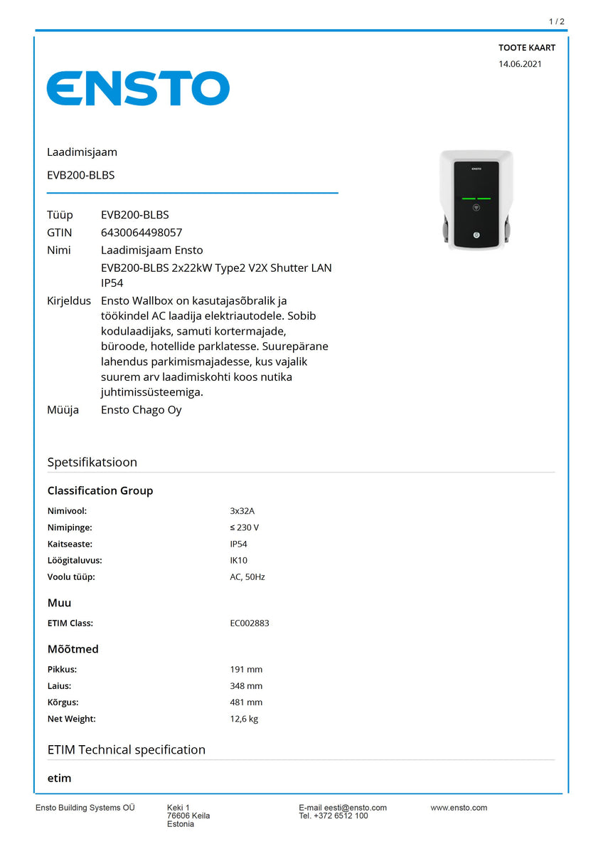 Laadimisjaam Ensto EVB200-BLBS 2x22kW Type2 V2X Shutter LAN IP54 – www ...